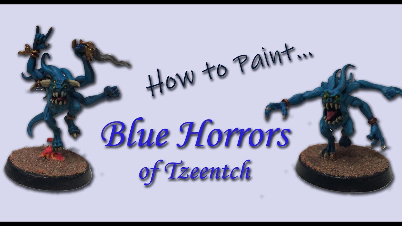 How to Paint Blue Horrors of Tzeentch - YouTube