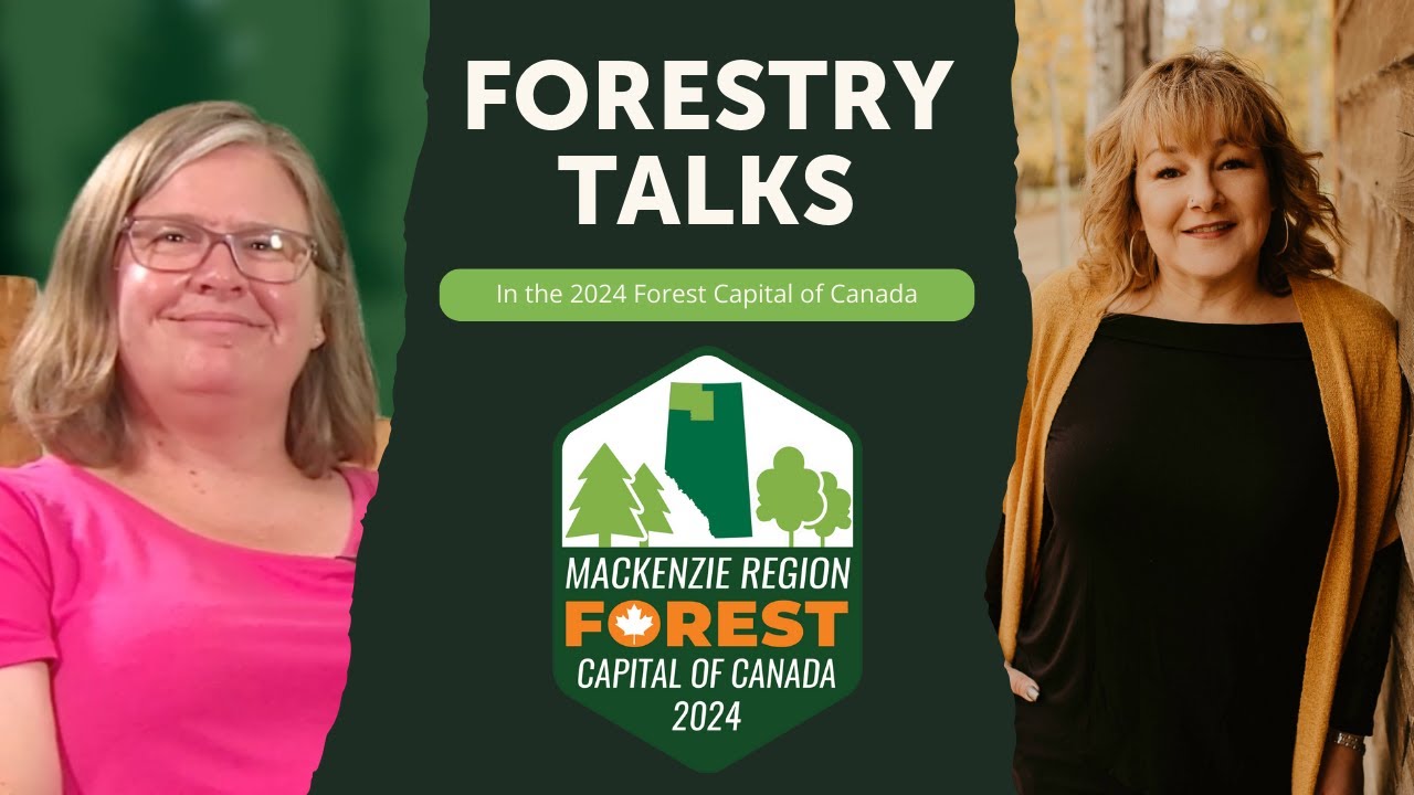 Introducing the Forest Capital of Canada 2024, with Lisa Wardley and ...