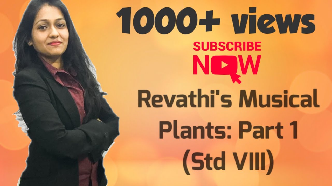 (Part 1) Std 8th English 1.4 Revathi's musical plants | Explanation | Meanings | Q n A | Maha ...