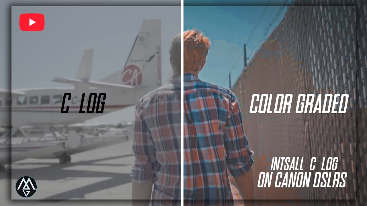 How to install C-Log on Canon DSLR'S? || - YouTube
