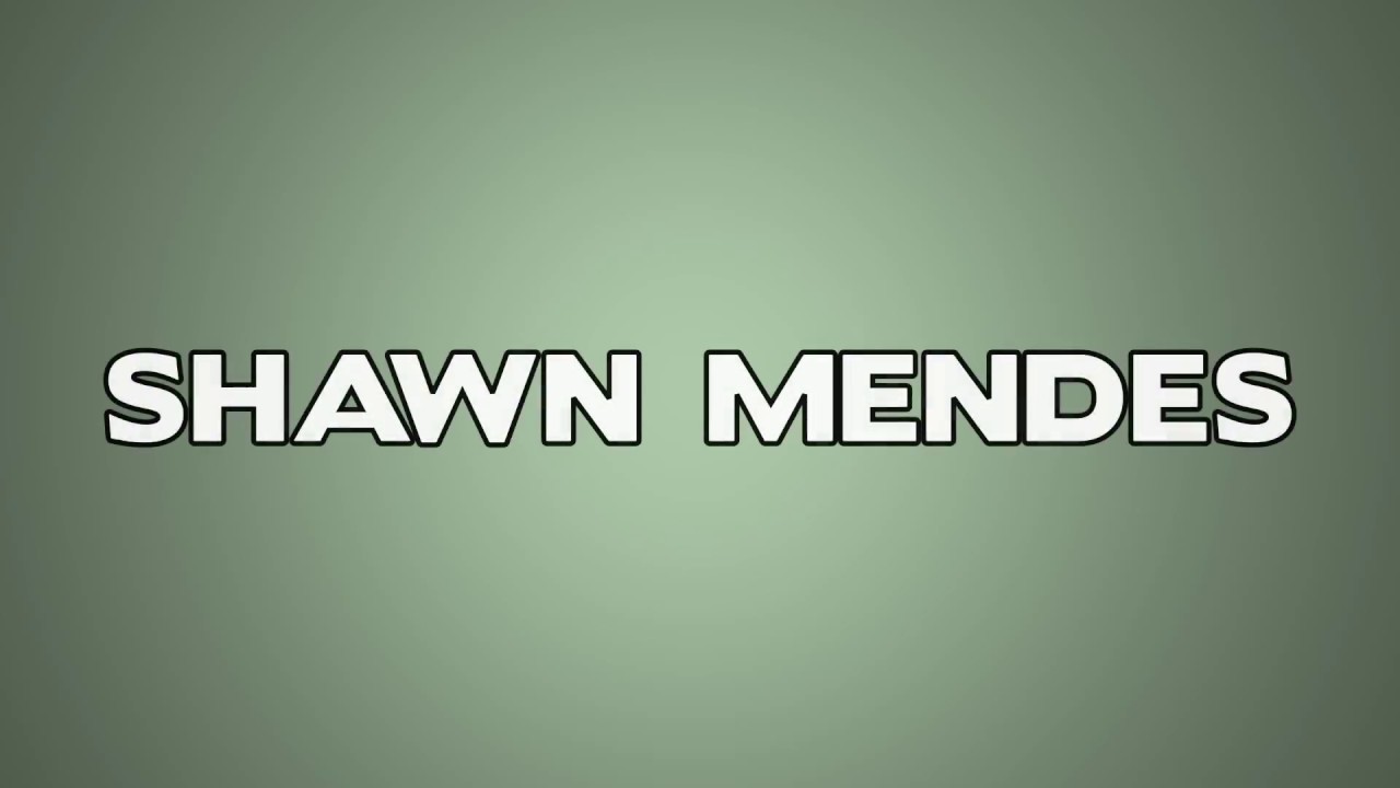 Shawn Mendes Meaning - YouTube