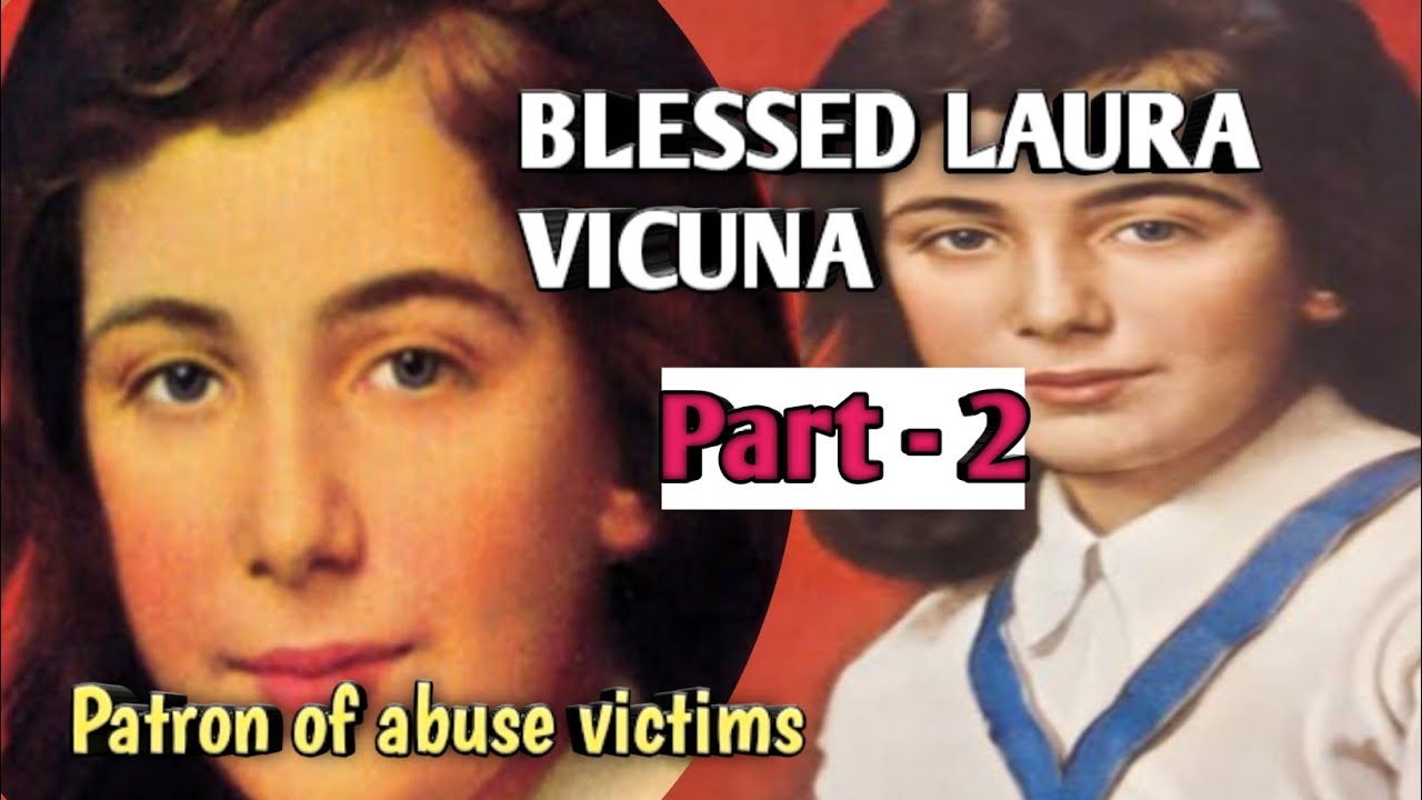 Blessed Laura Vicuna, വാഴ്ത്തപ്പെട്ട ലോറ || Story Malayalam Part - 2 ...