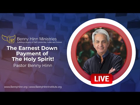 The Earnest Down Payment of The Holy Spirit!