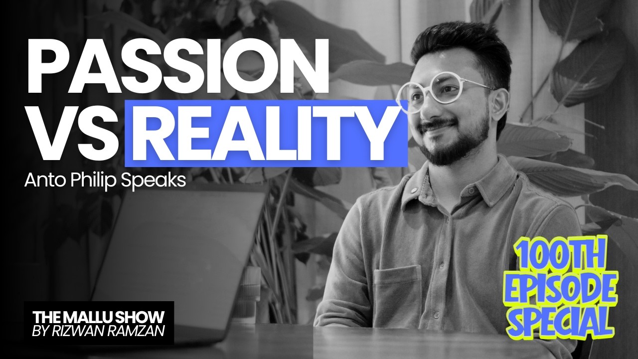 Why Passion Is Misunderstood - Anto Philip (Under 25 Founder) | TMS100 ...