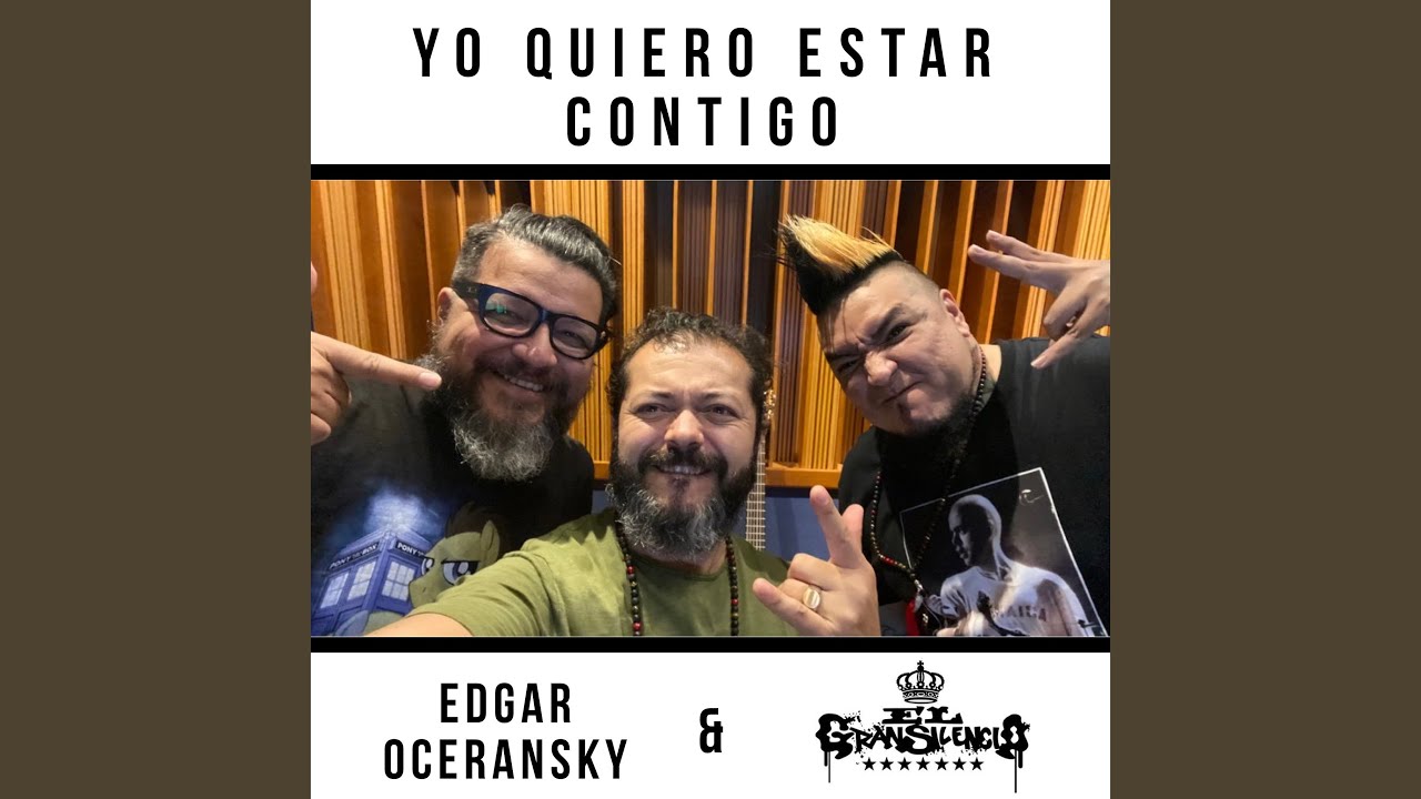 Yo Quiero Estar Contigo (feat. El Gran Silencio) - YouTube Music