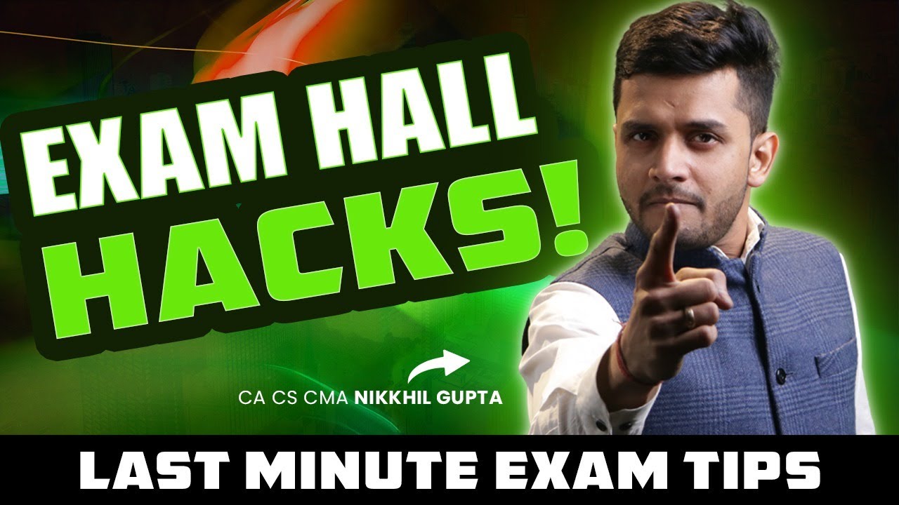 Last Minute Hacks To Score HIGHEST Marks! | Secret Exam Tips | CA CS ...