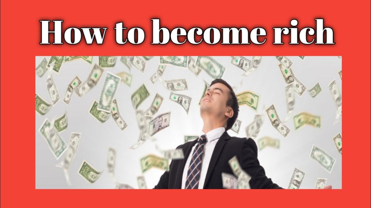 how to become rich in real life - YouTube