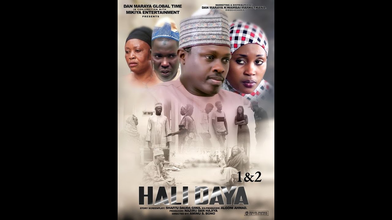 HALI DAYA LATEST HAUSA MOVIE 1&2 ORGINAL - YouTube