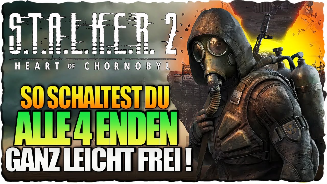 STALKER 2: So schaltest du ALLE 4 ENDEN ganz leicht frei | Ultimativer ...