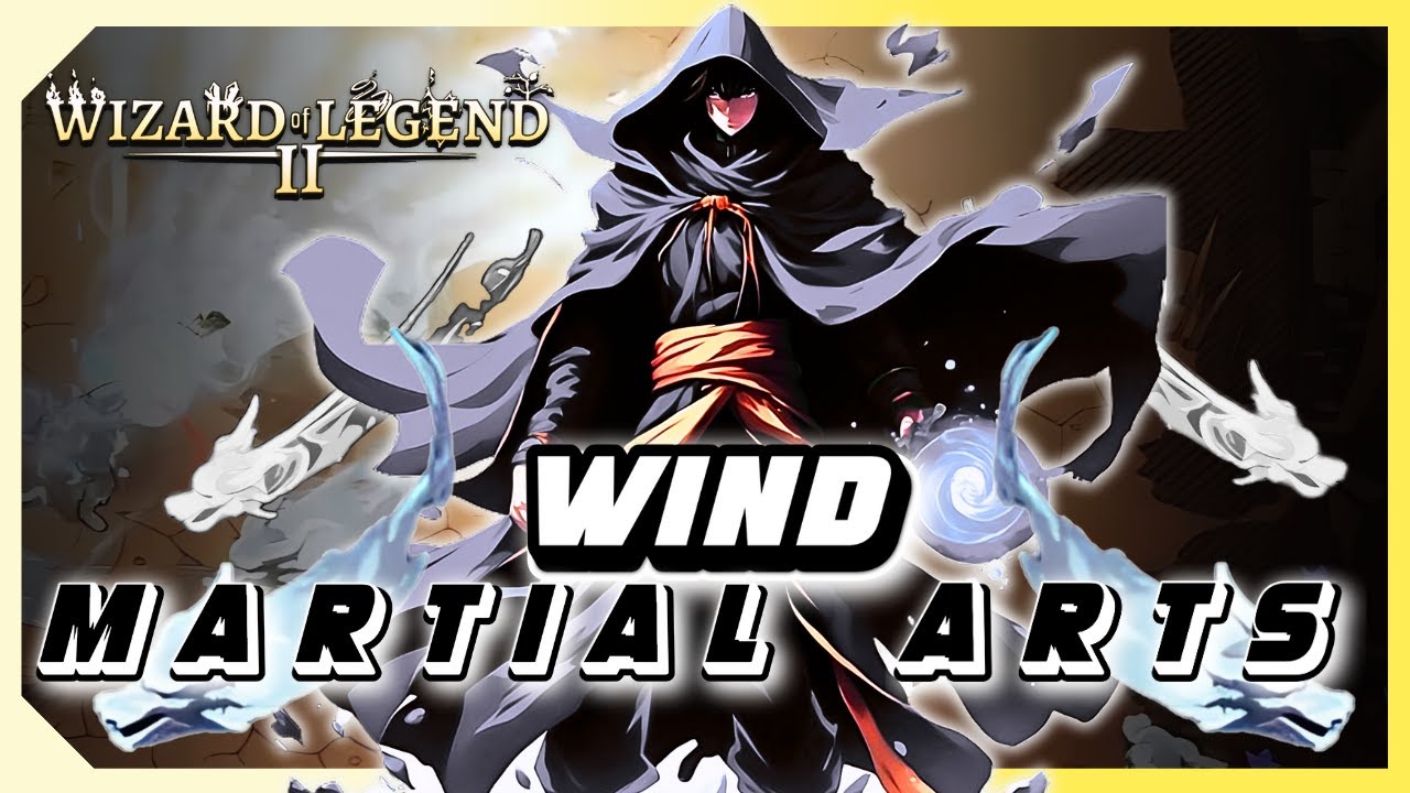 Martial Arts + Wind Magic? Amazing Build – Wizard of Legend 2 - YouTube