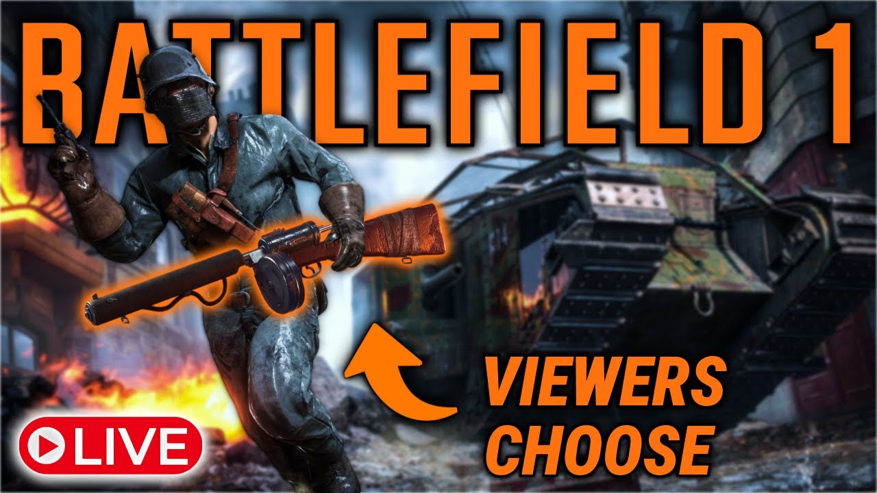 Zilreth LIVE on BF1 - Best FPS Ever Made - YouTube