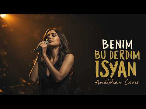 Benim Bu Derdim (İsyannn) | Sons Of Anatolia Music