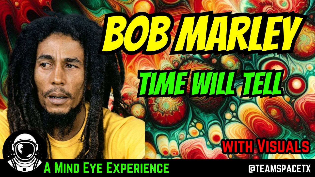 Bob Marley⏰Time Will Tell #MindEyeExperience #KaleidoscopeArt # ...
