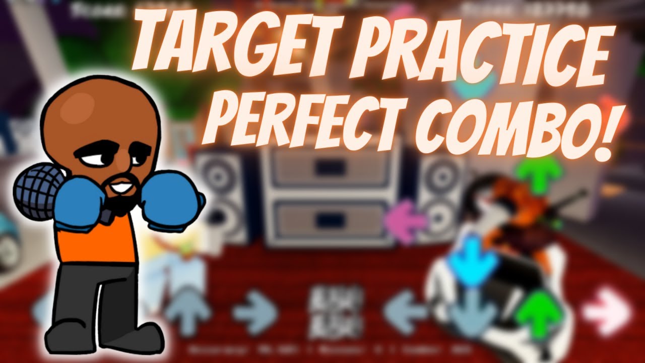 Funky Friday | TARGET PRACTICE Perfect Combo! (1 GOOD, ALL Perfect ...