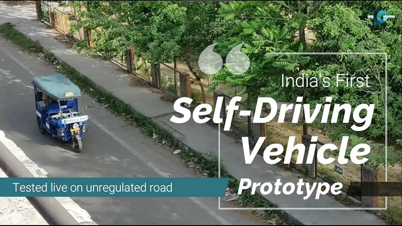 India's First Self Driving Test Vehicle Demo live on Indian Road ...