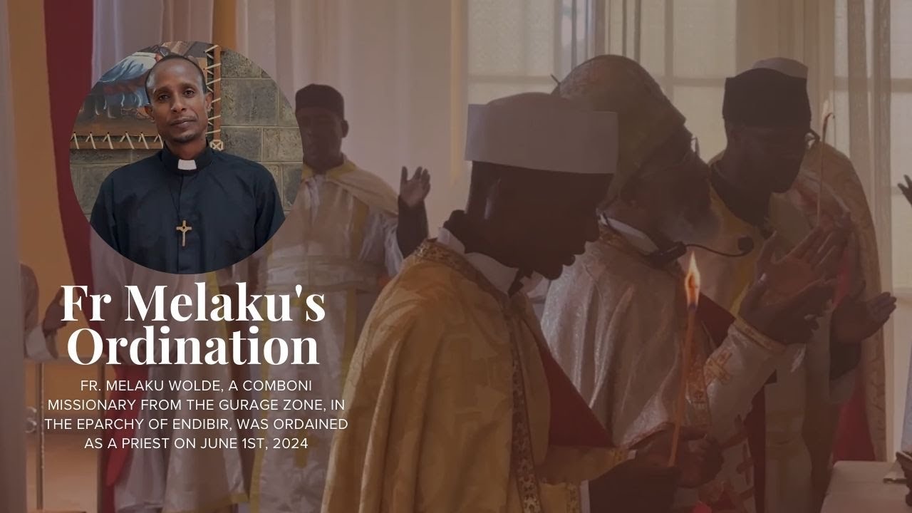 Fr Melaku's Ordination - YouTube