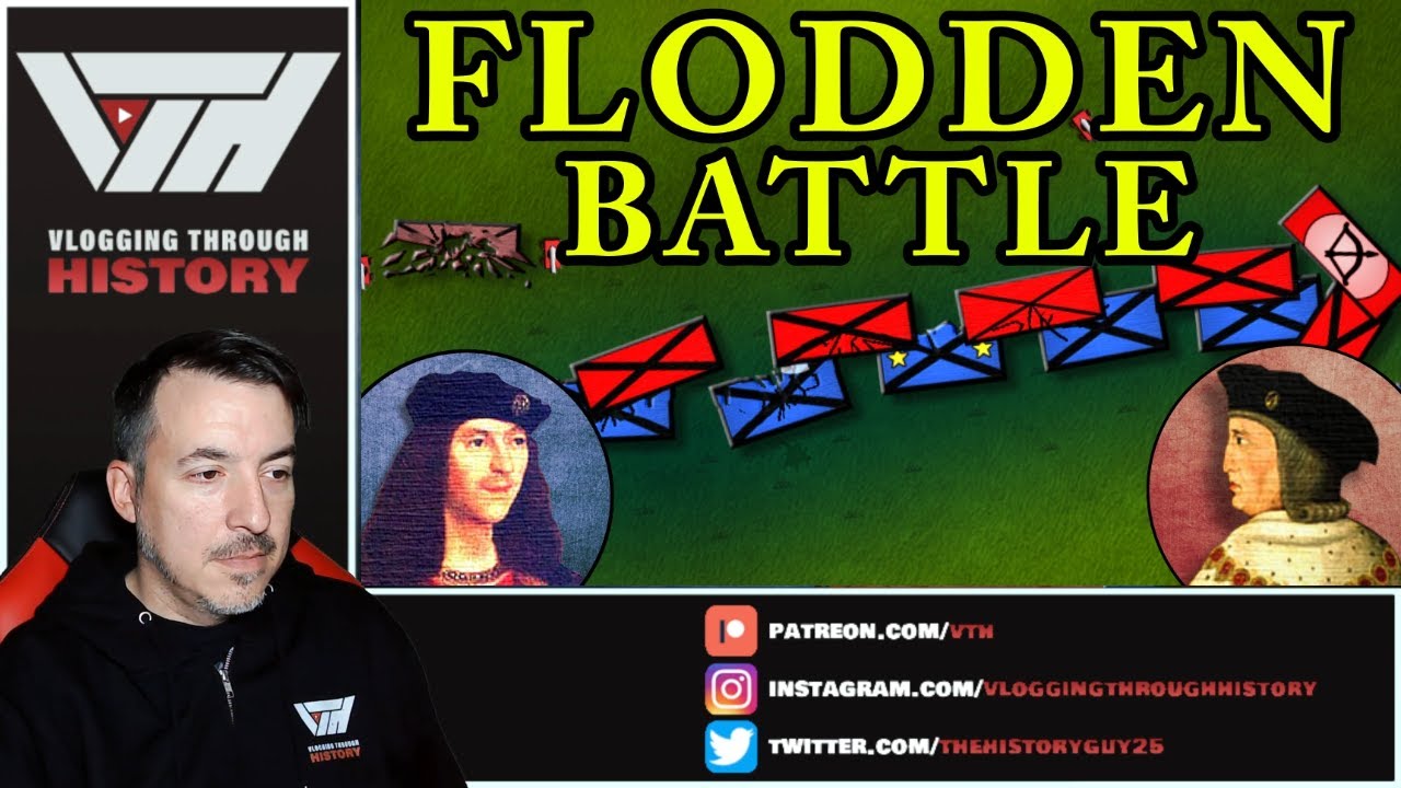 Historian Reacts - The Battle of Flodden 1513 by BazBattles - YouTube