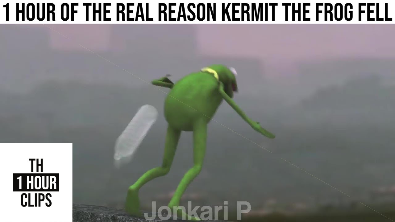 1 Hour of the real reason Kermit the frog fell - YouTube