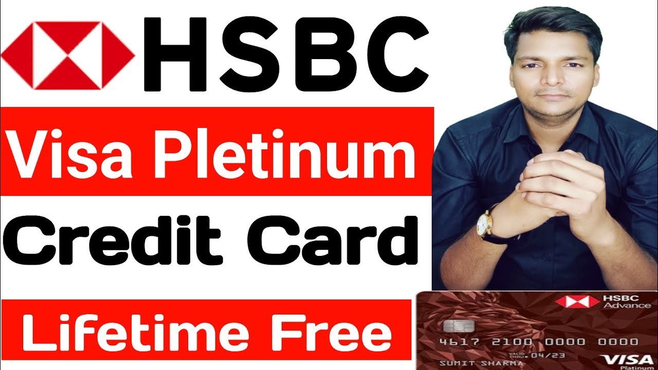 Lifetime Free Credit Card - HSBC Visa Pletinum Credit Card| Best Credit ...