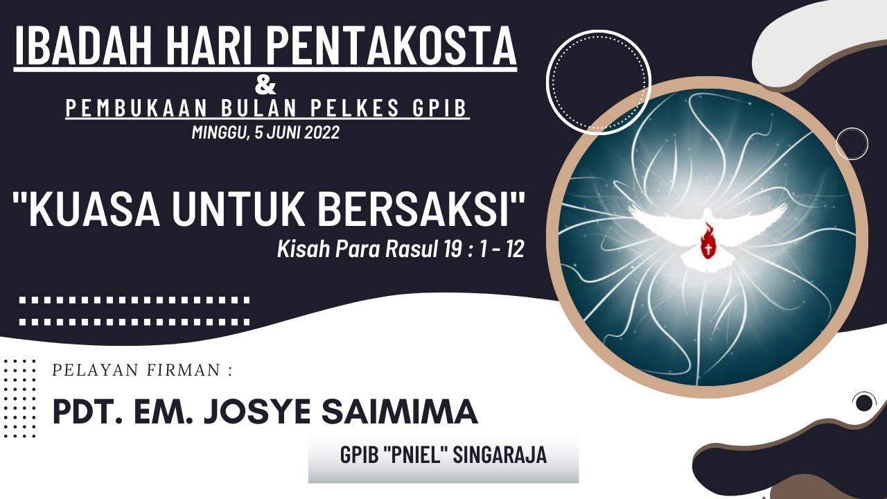 Ibadah Live Streaming Hari Minggu 5 Juni 2022 Gpib Pniel Singaraja