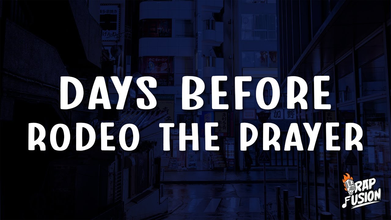 Travis Scott - Days Before Rodeo: The Prayer (Lyrics) - YouTube