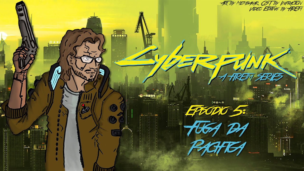 Cyberpunk 2077 [Blind Run] [PS4] #5 - "Fuga da Pacifica" w/ FIREtm ...