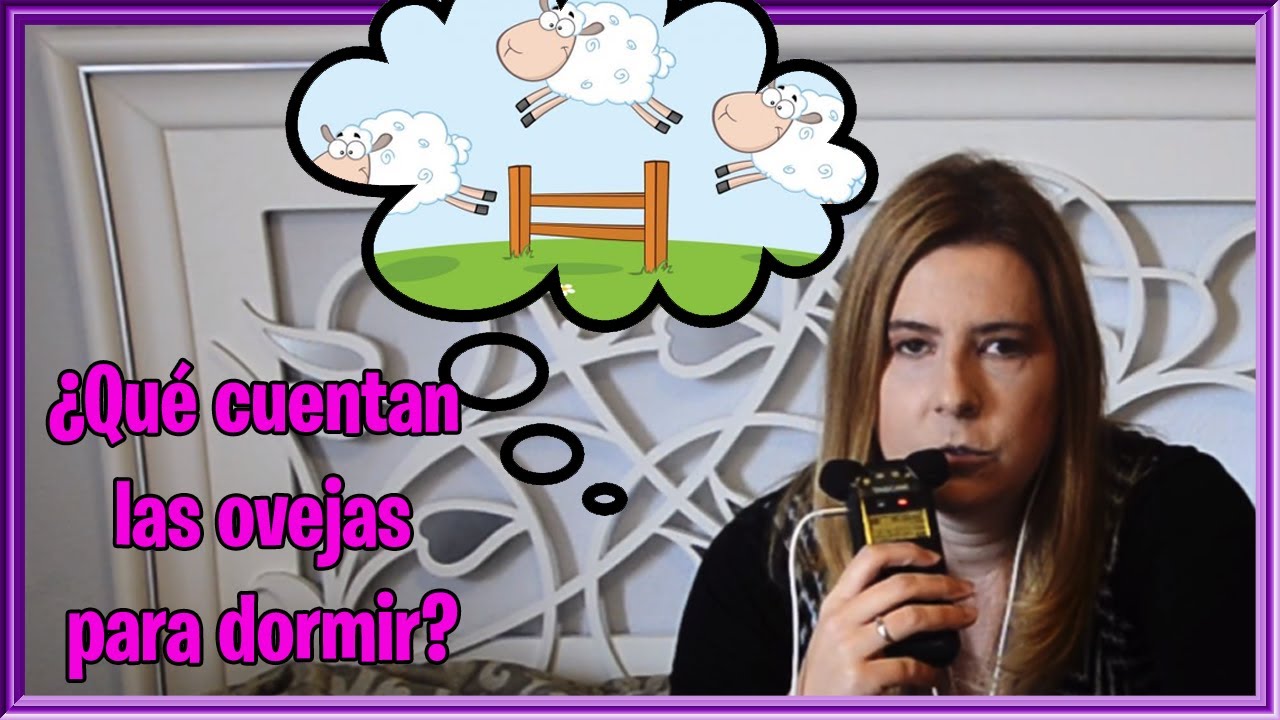 ASMR Español susurros / Contando ovejas para dormir bien / Te dorrmirás ...