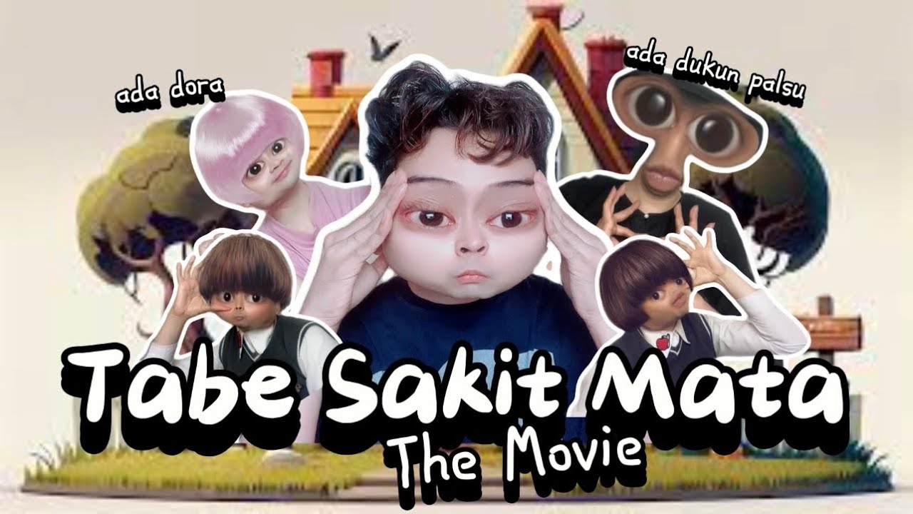 TABE SAKIT MATA (The Movie): Mulai Dari Dukun Gadungan Hingga Dora Mencoba Mengobatinya 😂 - YouTube