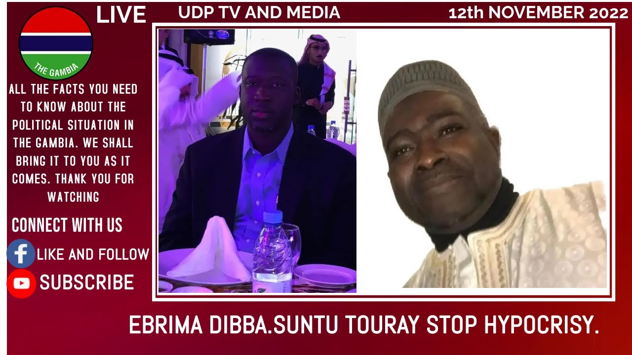 EBRIMA DIBBA.SUNTU TOURAY STOP HYPOCRISY. - YouTube