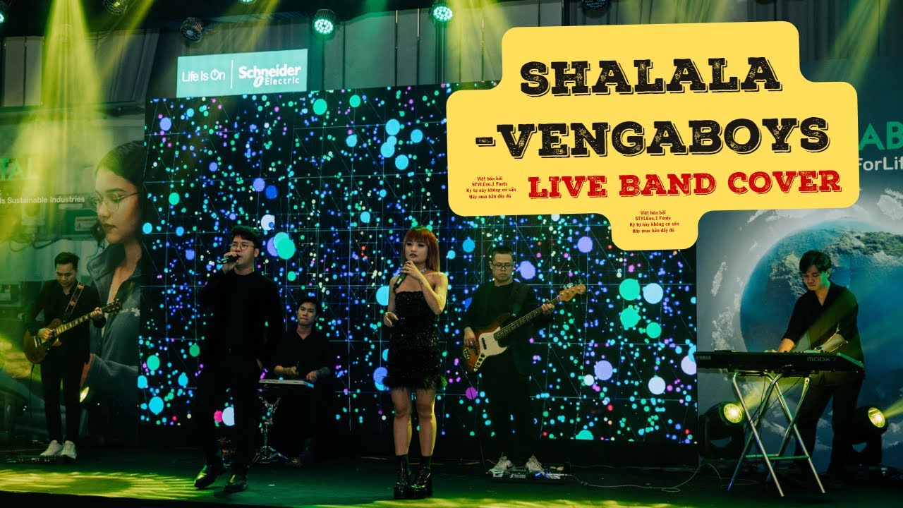 Shalala - Vengaboys - Live cover - Ban nhạc sự kiện - YouTube