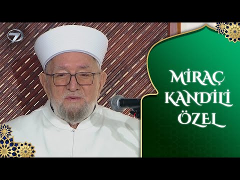 Miraç Kandili Özel - 15 Ocak 2026