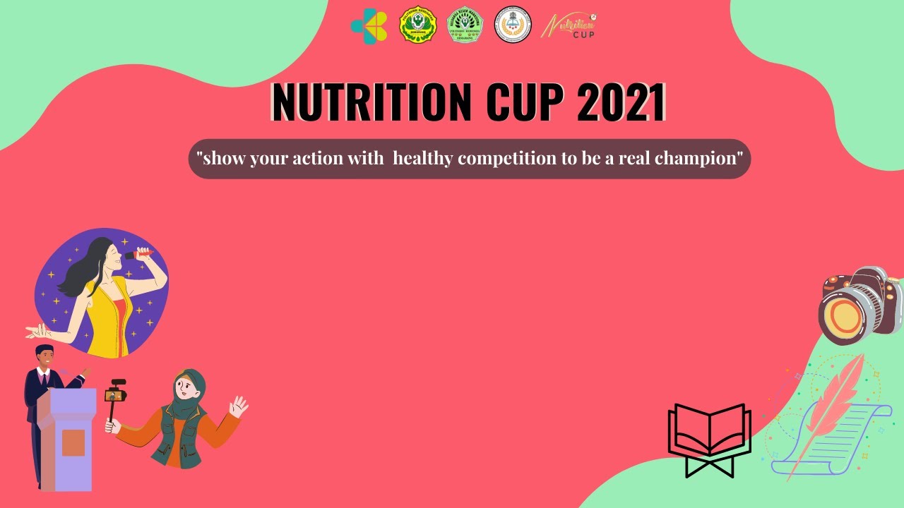 Nutrition Cup 2021 - Show Your Action with Healthy Competition to be A ...