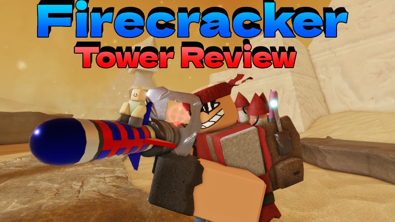 Firecracker - Tower Review | NPC Tower Defense Roblox - YouTube