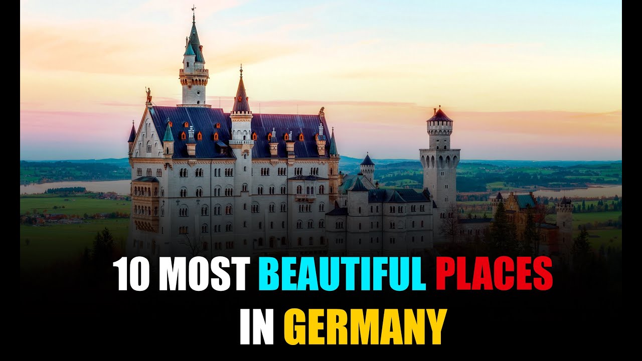 10 Most Beautiful Places in Germany | Discover Germany's Best Travel ...