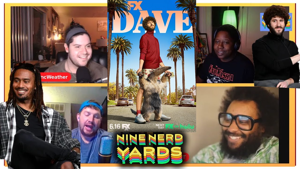 DAVE Season 1 EP 1-2 Reaction | Unfiltered Bachelors x NineNerdYards ...