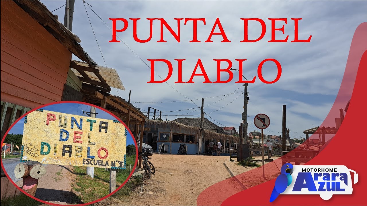 PUNTA DEL DIABLO 🏙️😊| Conheça cidade do Uruguai. - YouTube