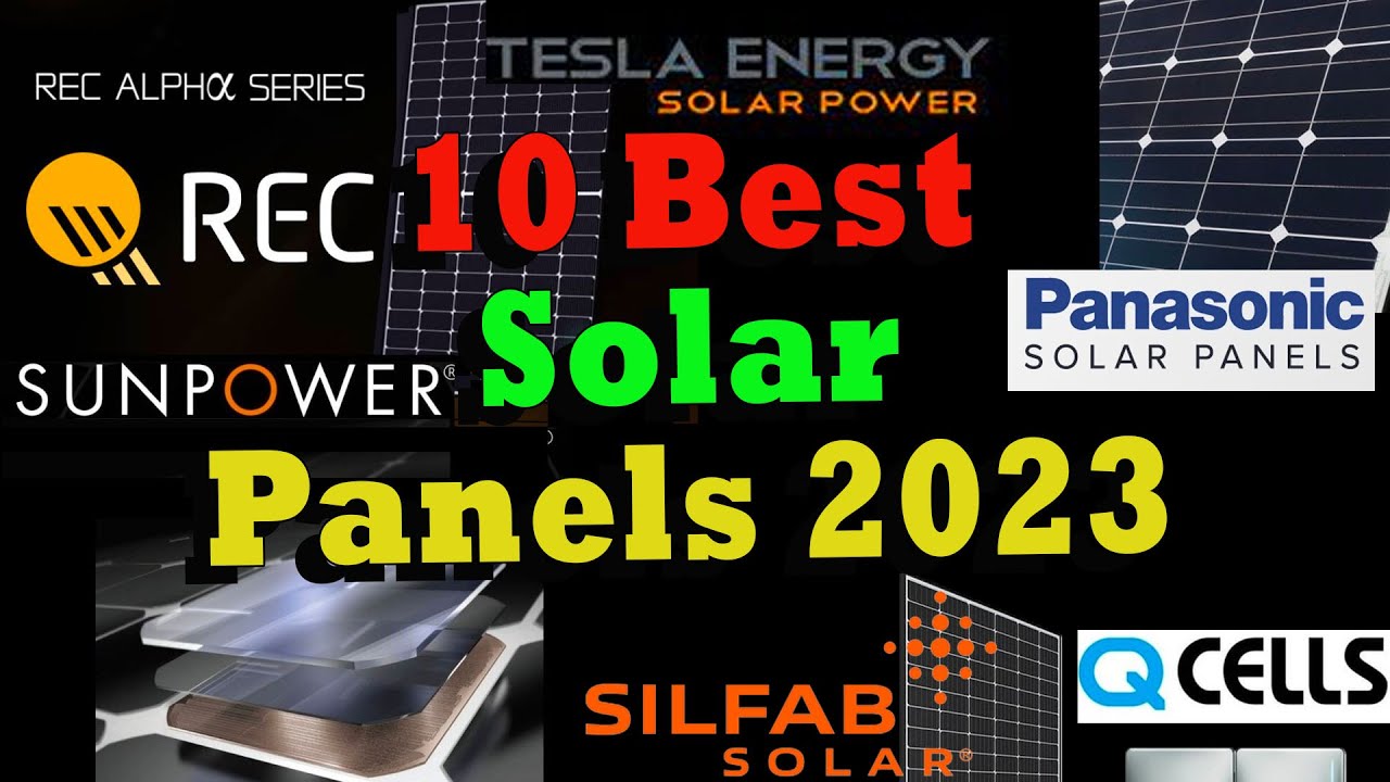 Best Solar Panels 2023 - YouTube