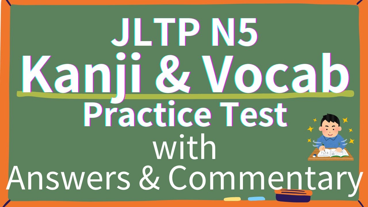 JLPT N5 exam preparation: Practice Test with Answers & explanation ...