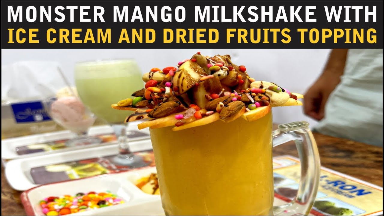 Monster Shake Mango Milkshake With Ice Cream And Dried Fruits Topping ...
