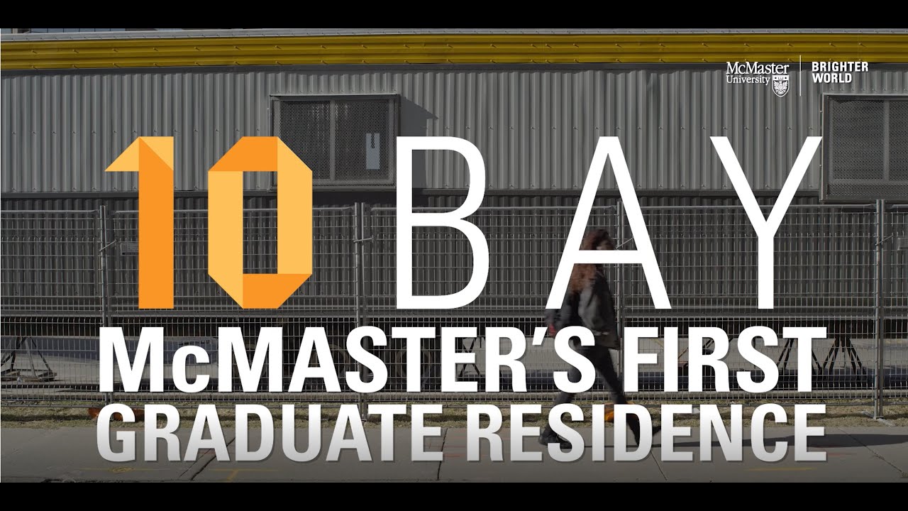 Introducing: 10 Bay, McMaster's first graduate residence! - YouTube