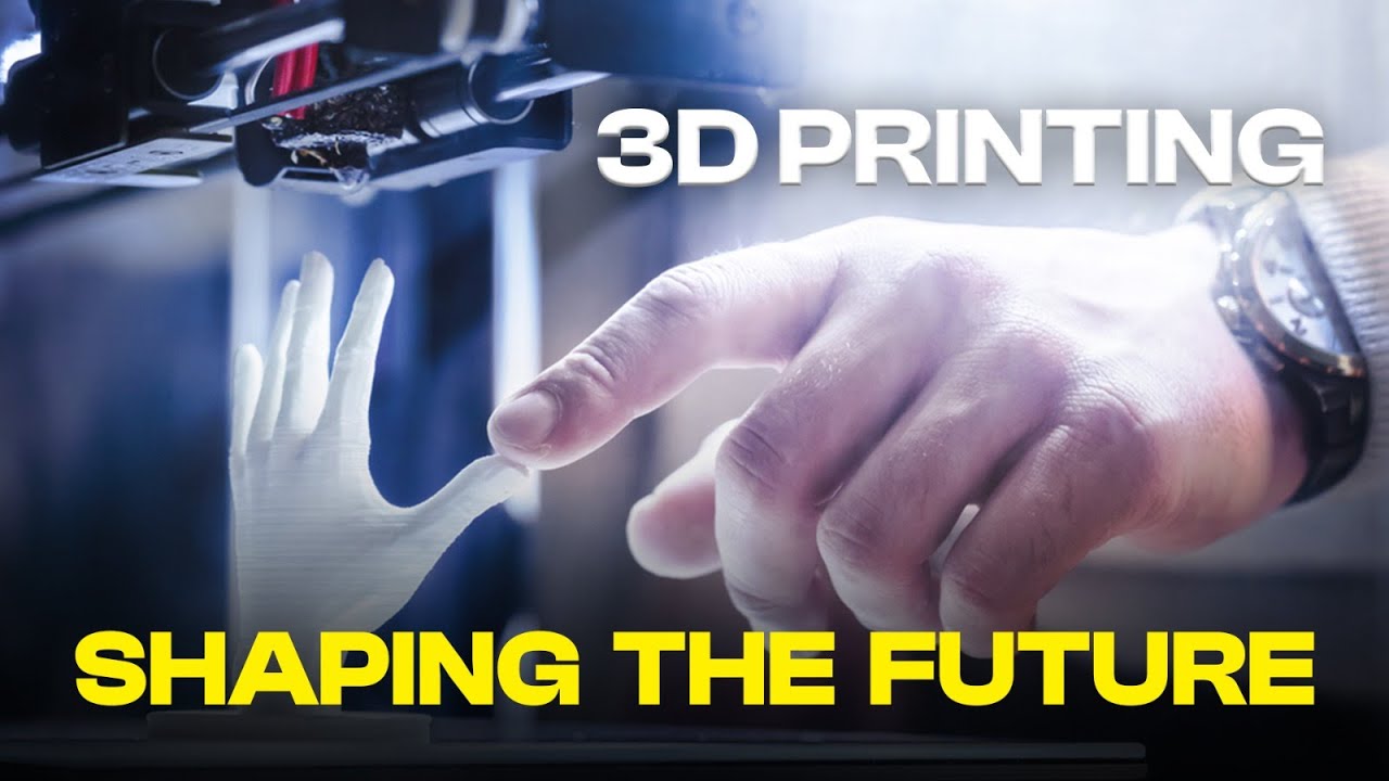 How 3D Printing Is Reshaping The World - YouTube