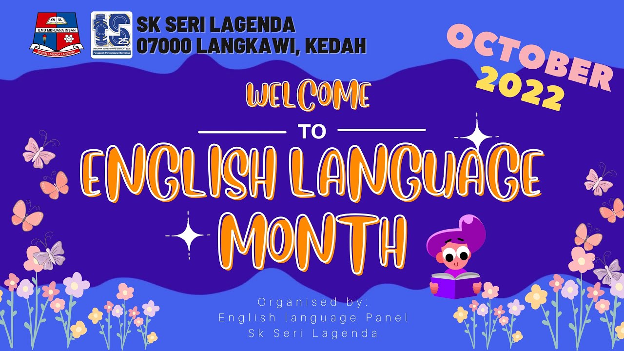 ENGLISH LANGUAGE MONTH SK SERI LAGENDA 2022 - YouTube