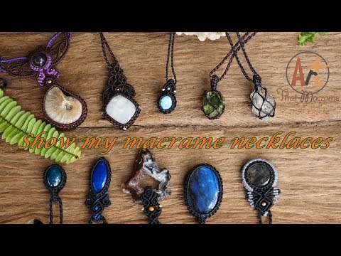 VIDEO Show macrame necklaces wrapped with many stones #3 - YouTube