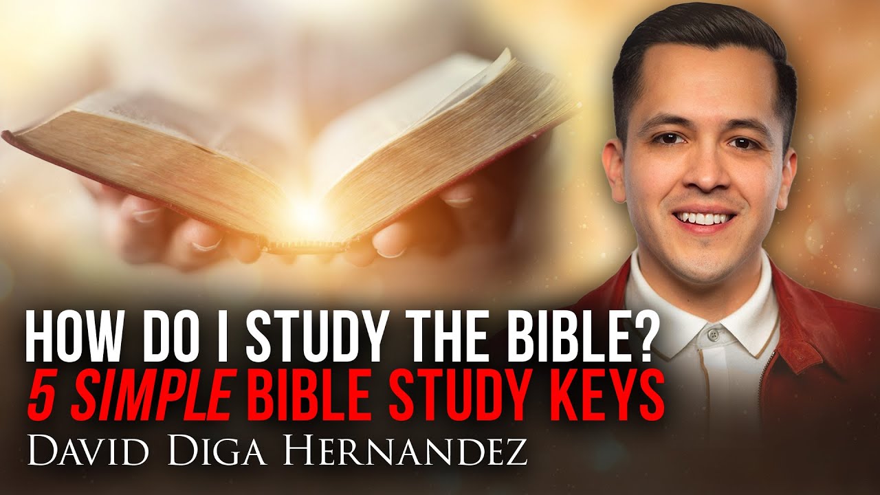 How Do I Study the Bible? | 5 SIMPLE Bible Study Keys - YouTube
