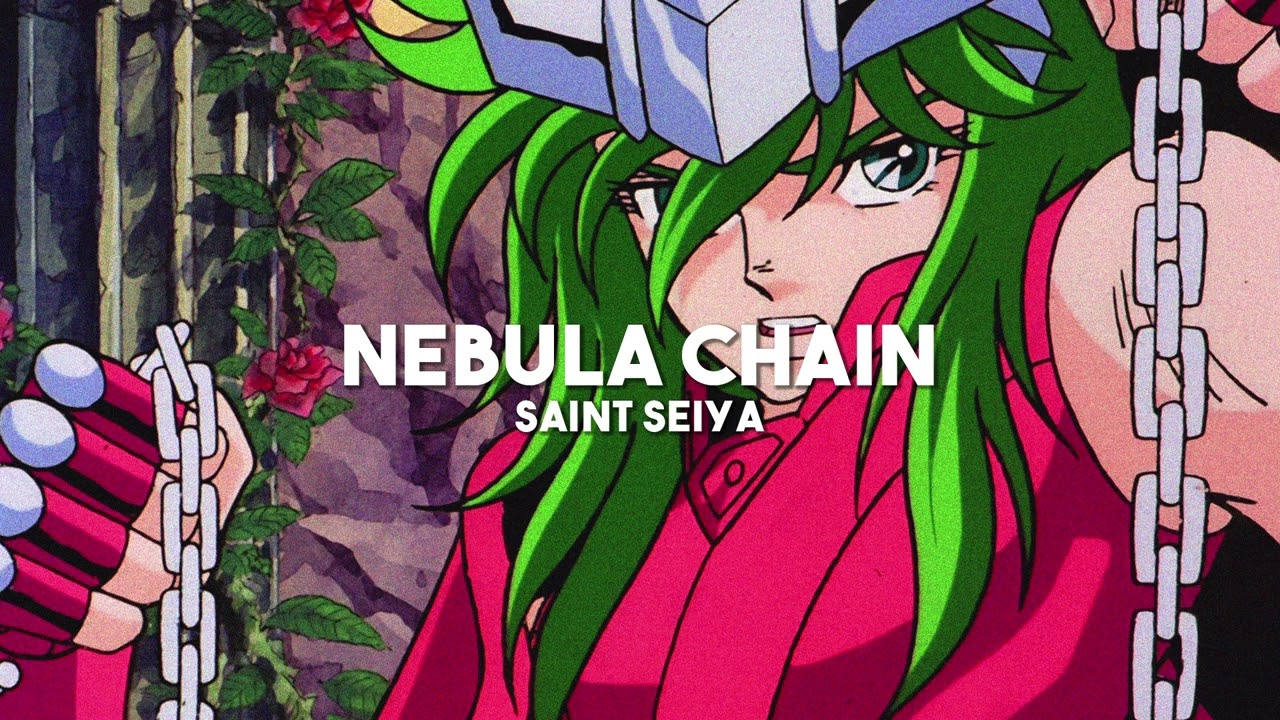 Nebula Chain - Saint Seiya (slowed + reverb) - YouTube