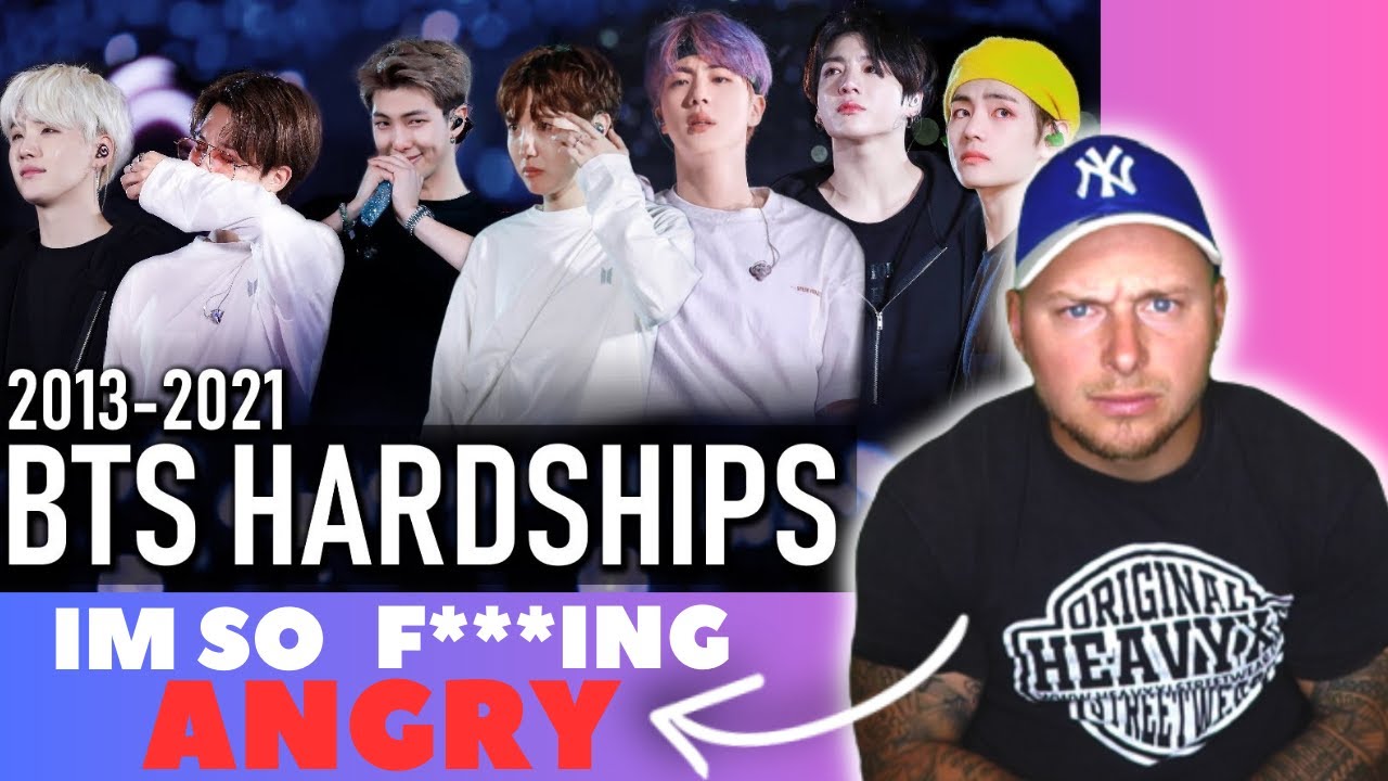 IM SO FKN MAD! BTS HARDSHIP 2013-2021 - YouTube