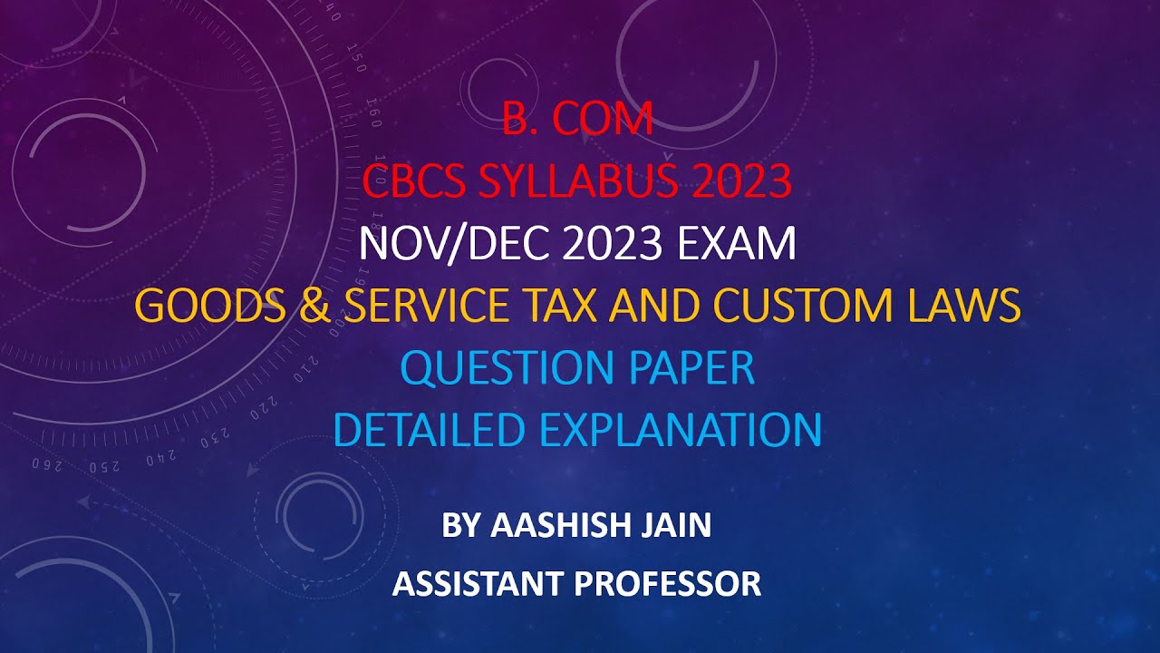 GST Bcom 2023 Exam Solution - YouTube