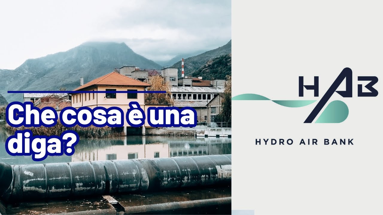 Che cosa è una diga? - YouTube