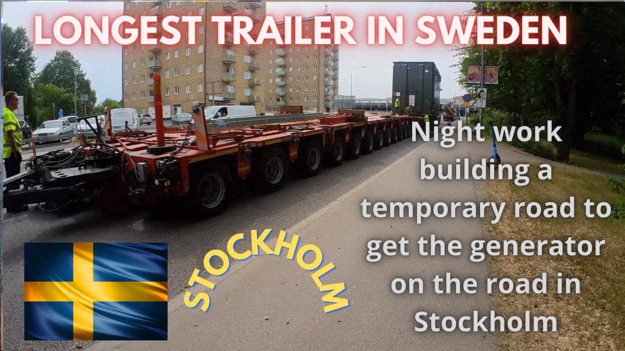 Longest trailer in Sweden in work transport a Generator. Gullmarsplan ...