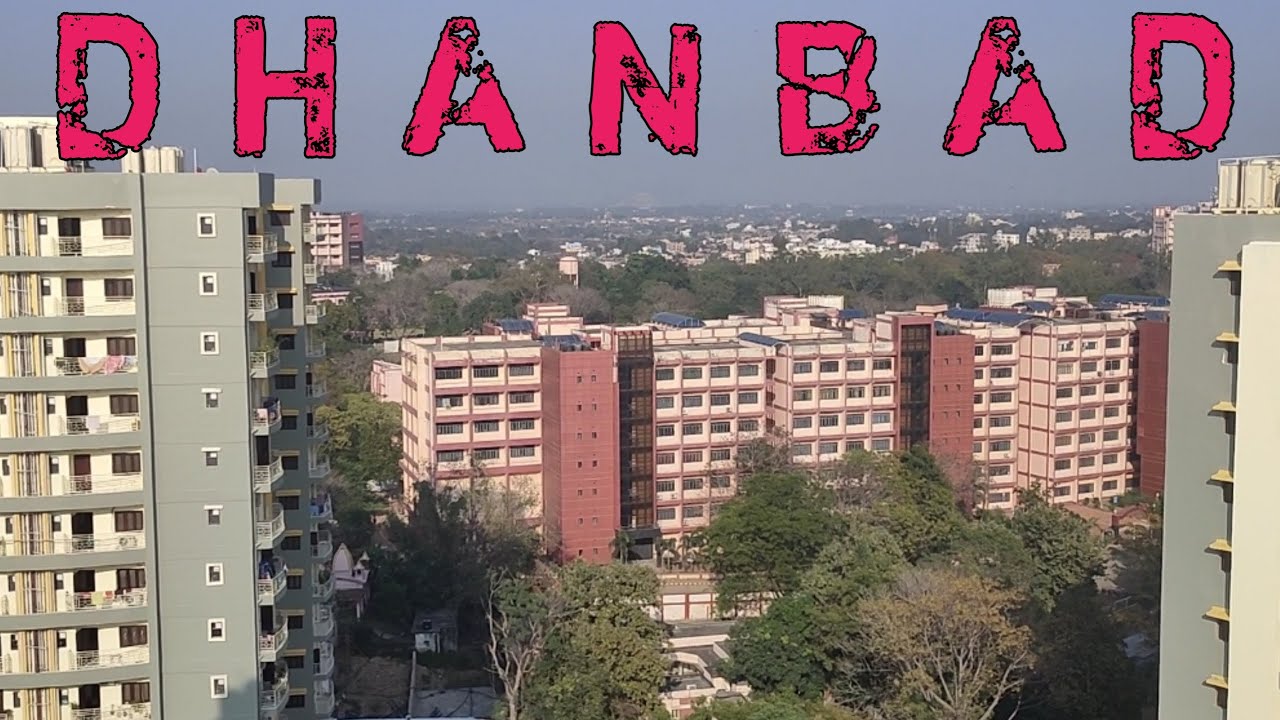VIEW OF DHANBAD CITY FROM TALLEST BUILDING OF IIT ISM || COAL CAPITAL ...